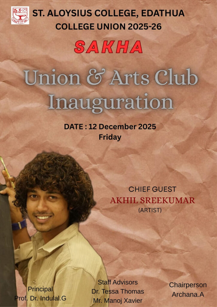 SAKHA - Union & Arts Club Inauguration - St. Aloysius College, Edathua ...